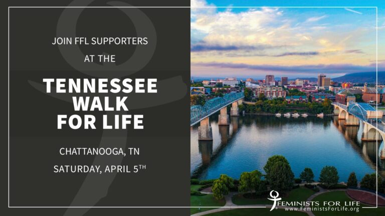 Join FFL Supporters at Tennessee Walk for Life - Feminists for Life
